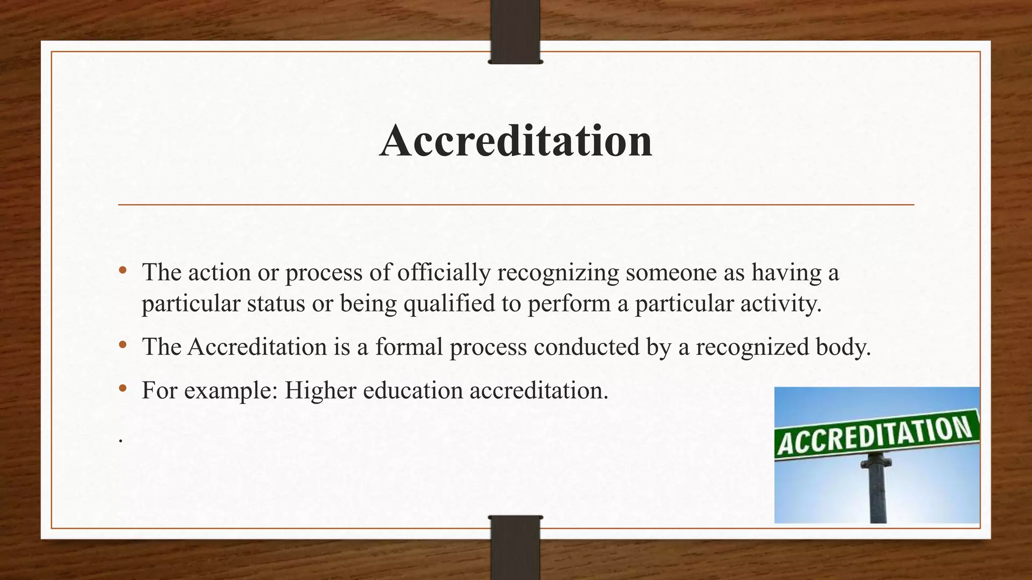 Certification accreditation and licensure (1) | PPTX