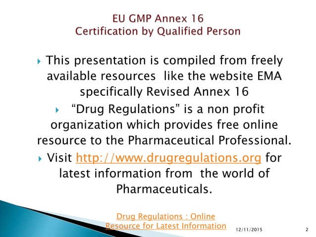 Presentation on EU GMP Annex 16 - Certification by QP | PPTX | Pharmaceutical Industry | Industries