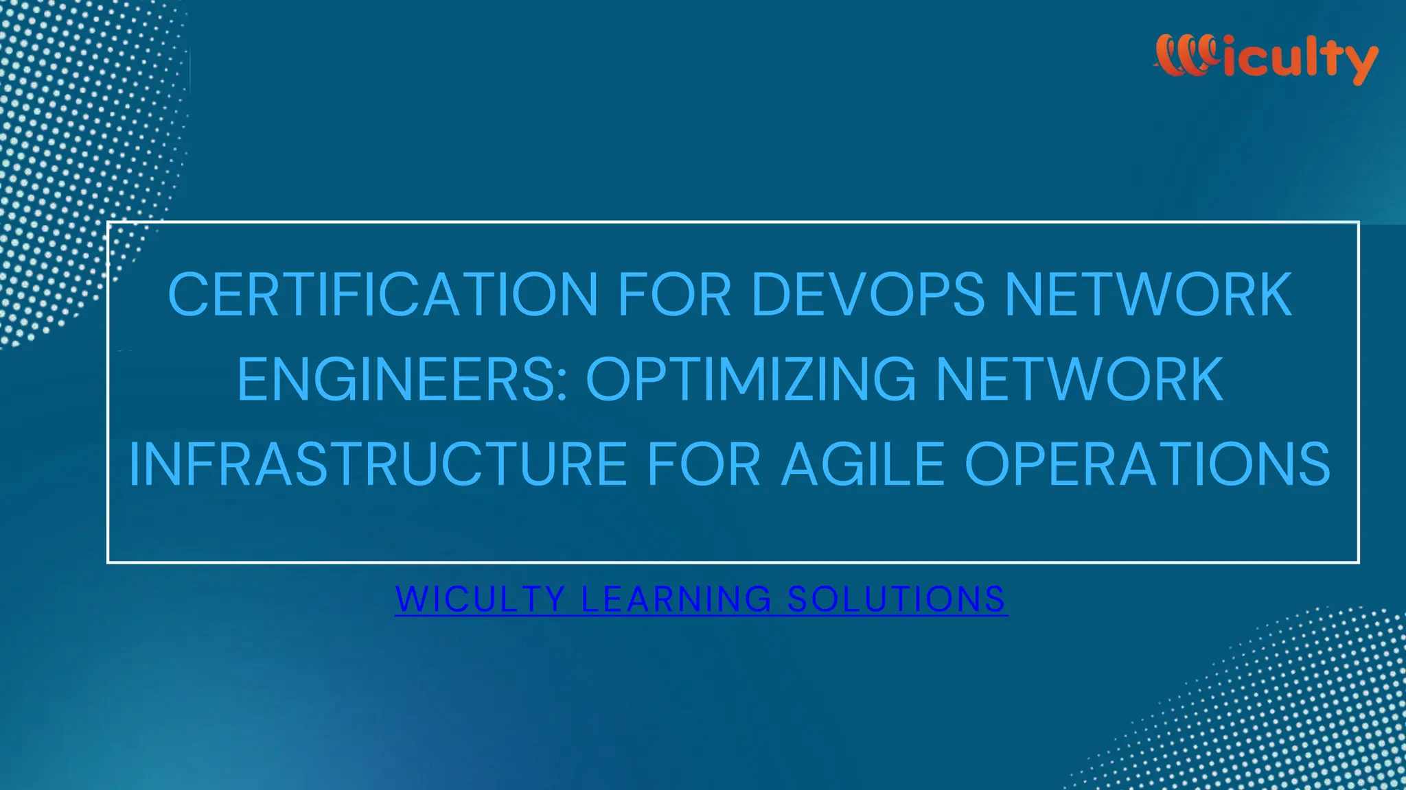 Certification for DevOps Network Engineers Optimizing Network ...