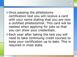 Certification for phlebotomy | PPTX