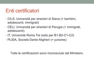 Certificare l'italiano L2 | PPT