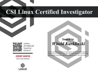 CSI Linux Certified Investigator | PPT