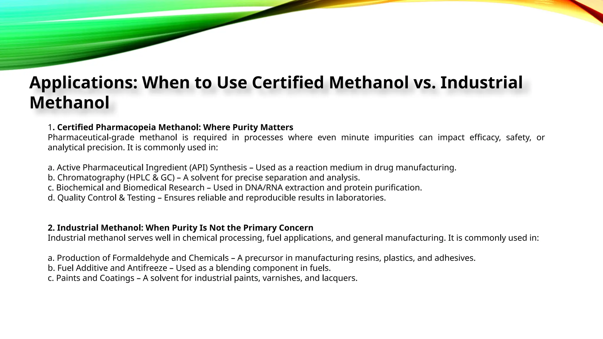 Certified vs. Industrial Methanol: A Key Pharma Comparison | PPTX