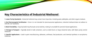 Certified Methanol Quality Standards in Pharma Sector | PPTX