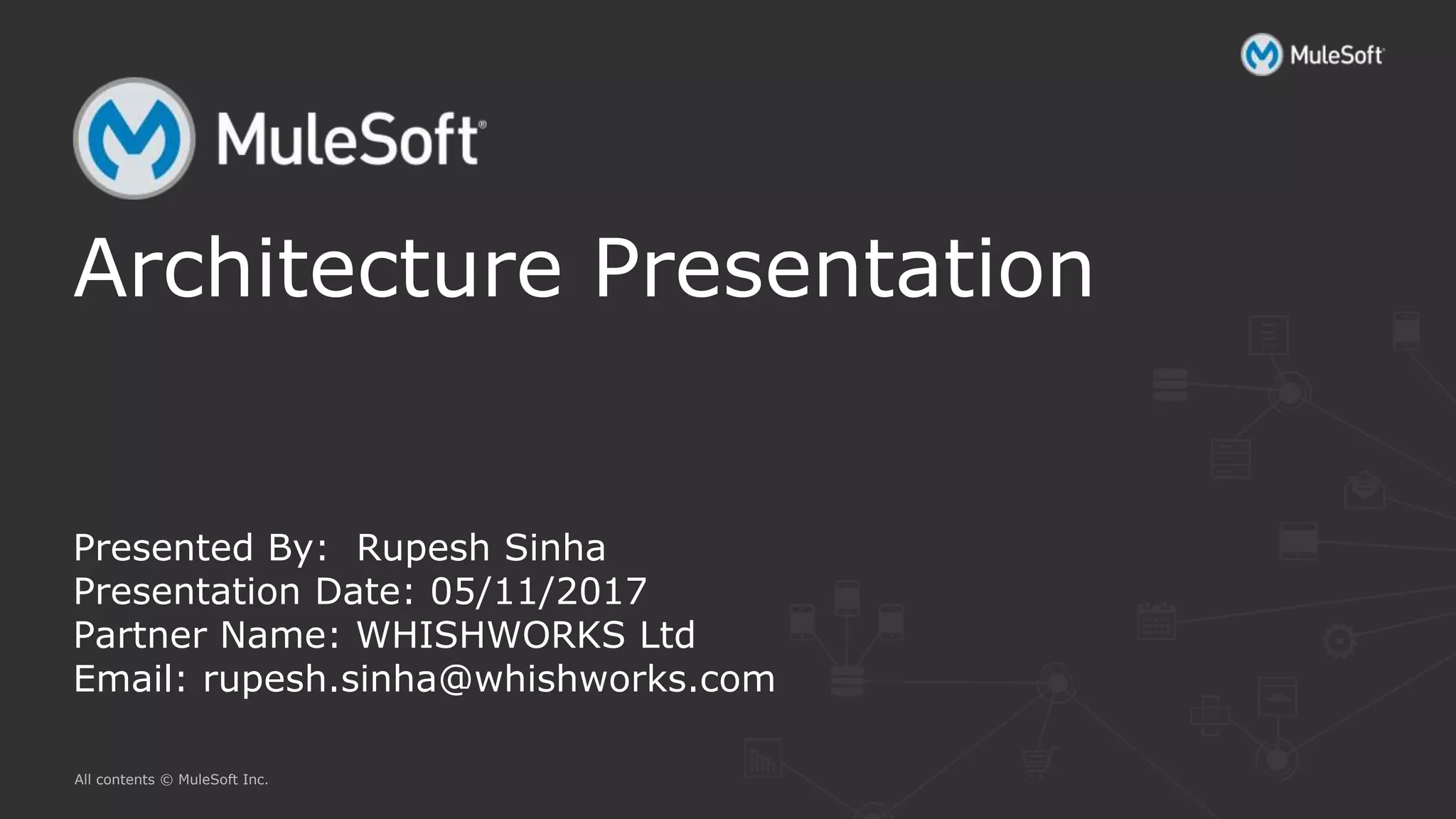MuleSoft Architecture Presentation | PPTX