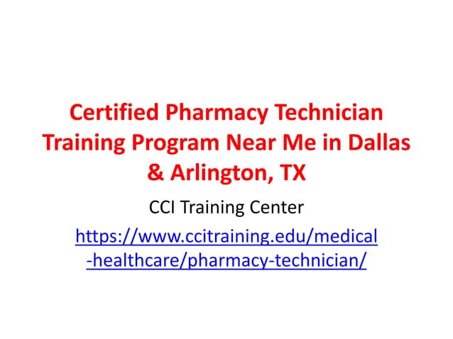 Pharmacy Technician Training Program Near Me in Dallas & Arlington, TX ...