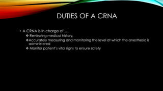 Certified registered nurse of anesthesiology | PPTX
