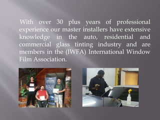 Certified Window Tinting Class | PPTX | Education