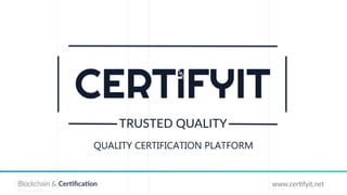 CertifyIt | PPT