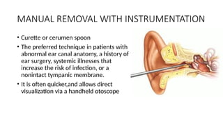 conditions of the external ear cerumen impaction | PPTX