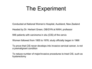 New Zealand Cervical Cancer Experiment | PPT