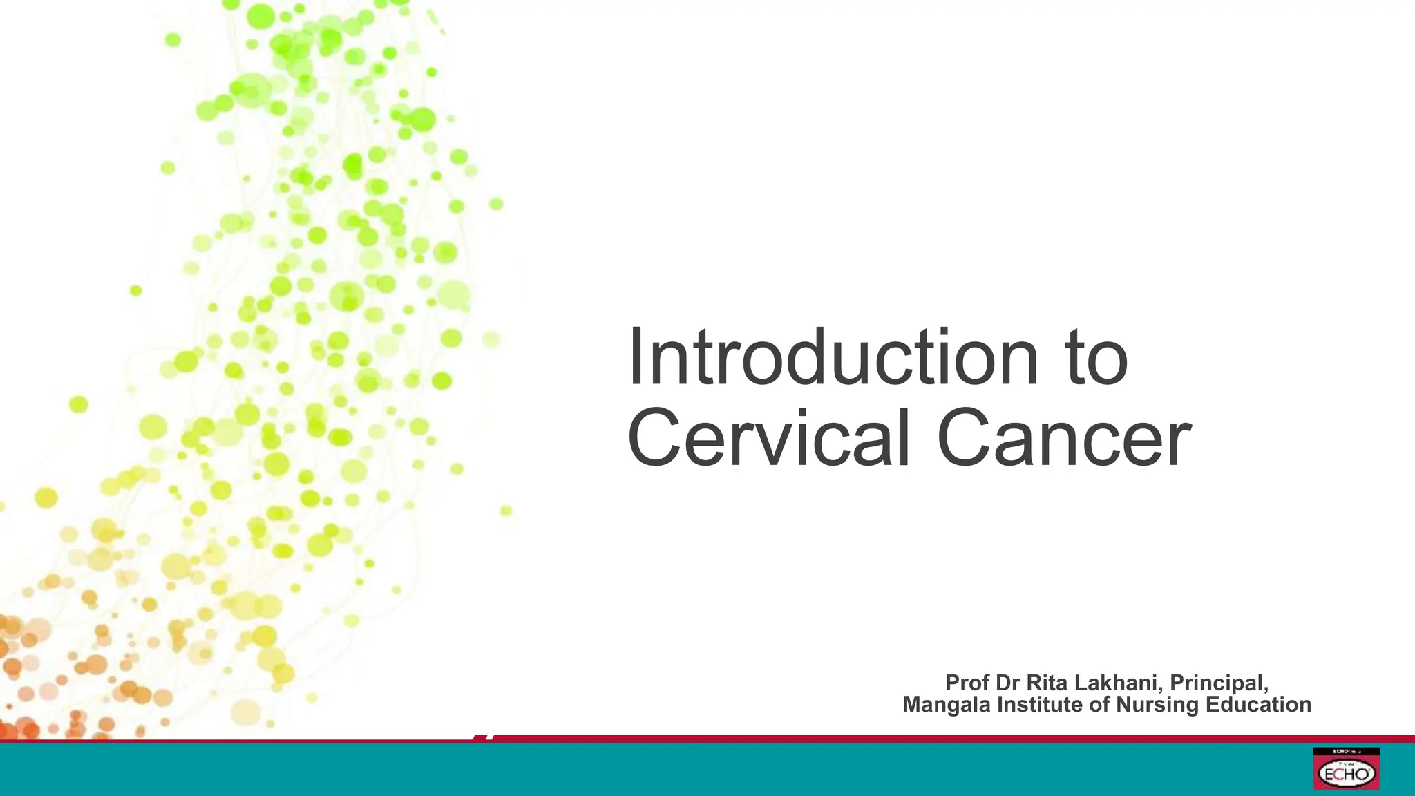 CERVICAL-CANCER-introduction, screening and prevention | PPTX