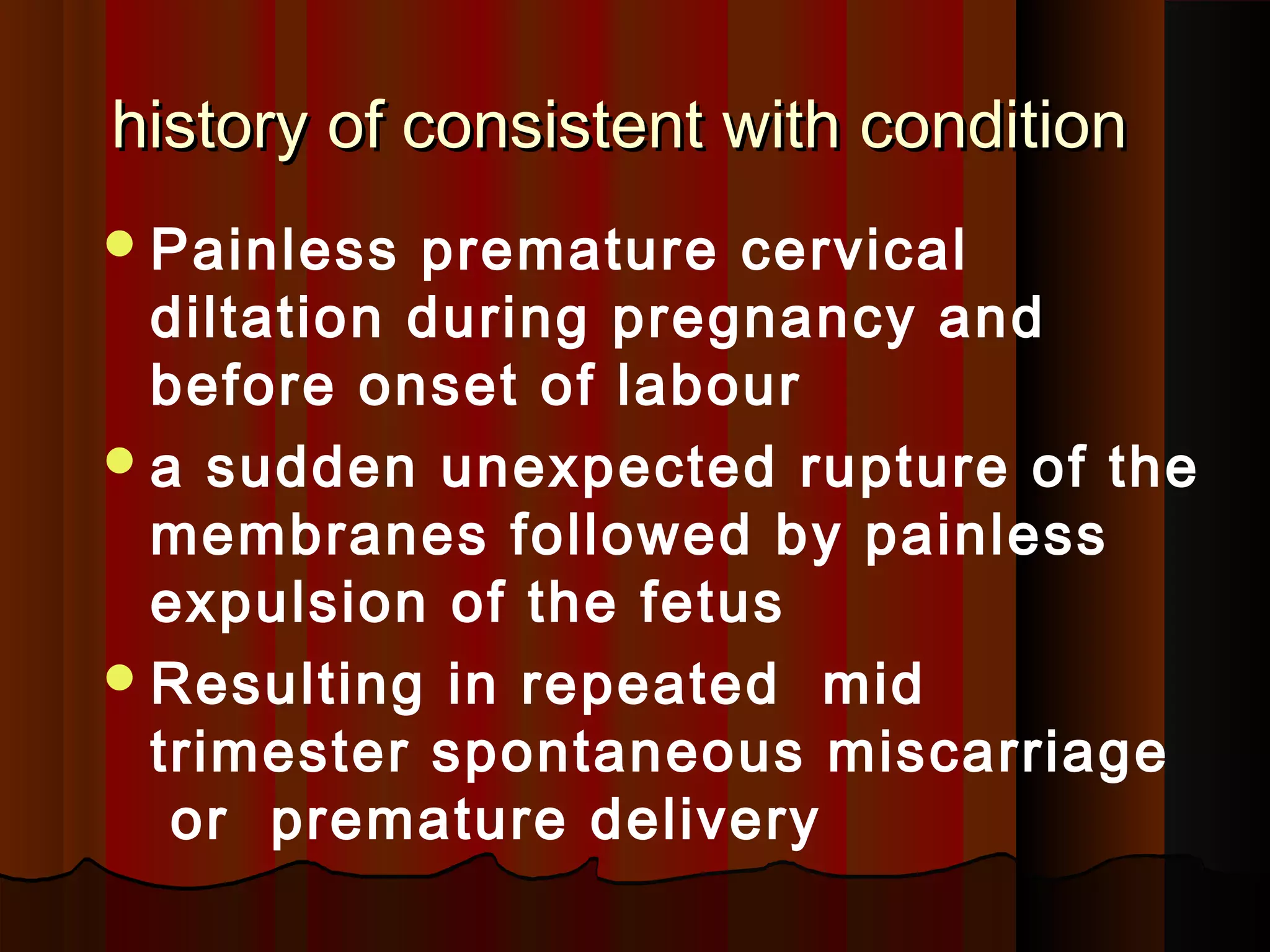 Cervical incompetence | PPT