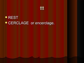 Cervical incompetence | PPT