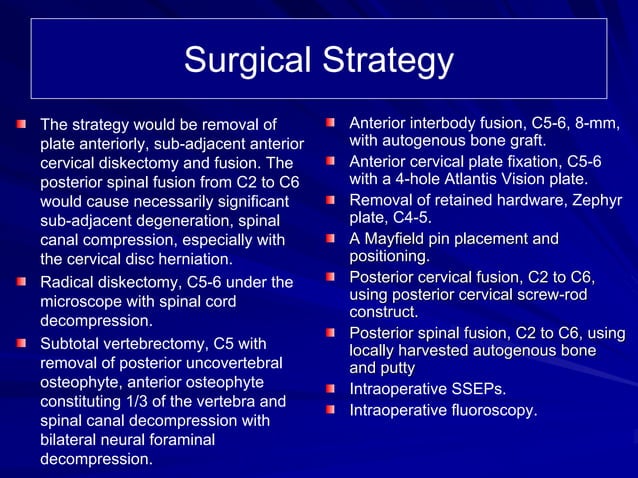 Case Review #5: 62 year old male with degenerative disc disease C2-C6 | PDF