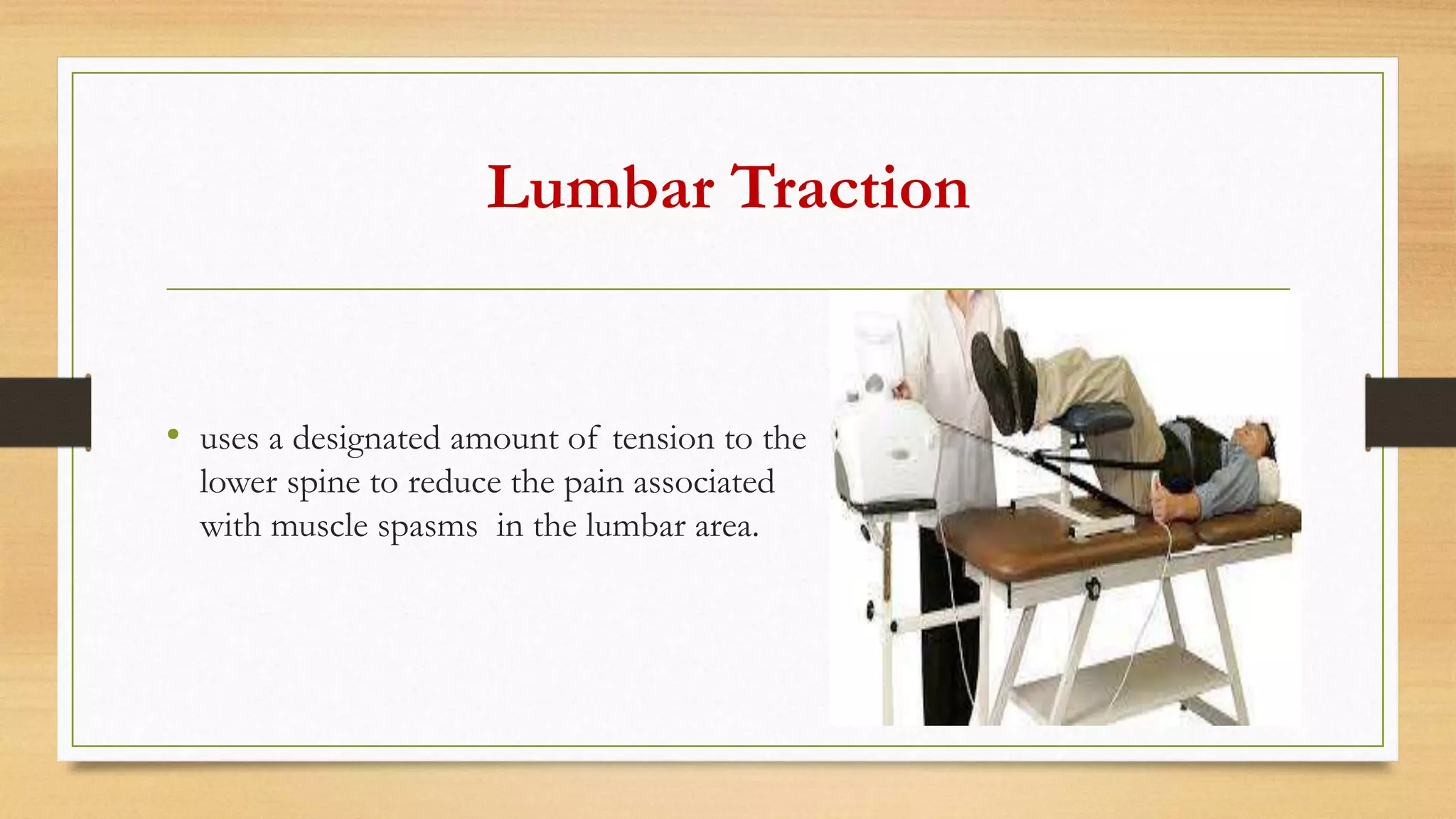 Cervical and Lumbar Traction | PPTX