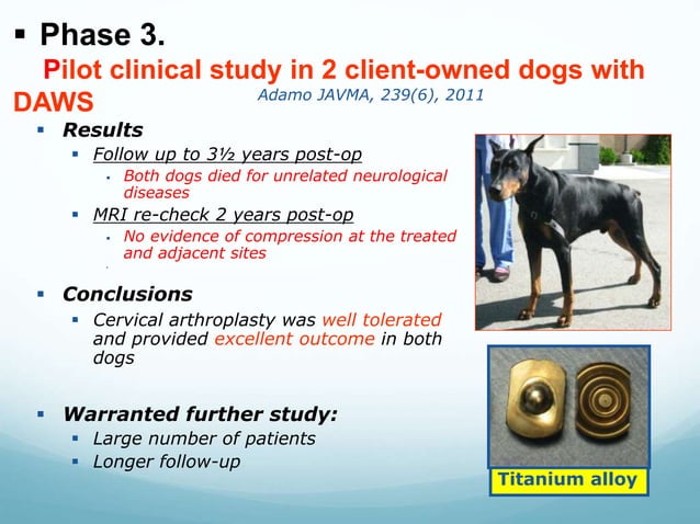 Cervical arthroplasty a non fusion technique for daws in dogs - power ...
