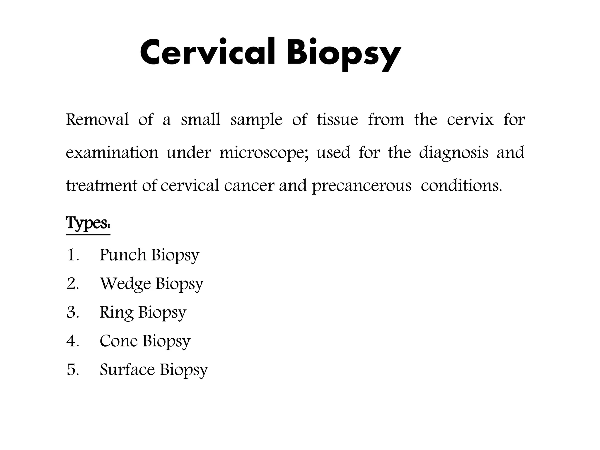 Cervical biopsy | PPTX