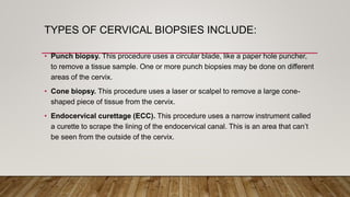 Cervical biopsy procedure | PPTX