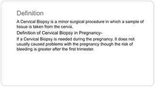 cervical biopsy procedure.pptx