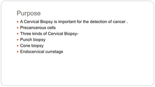 cervical biopsy procedure.pptx