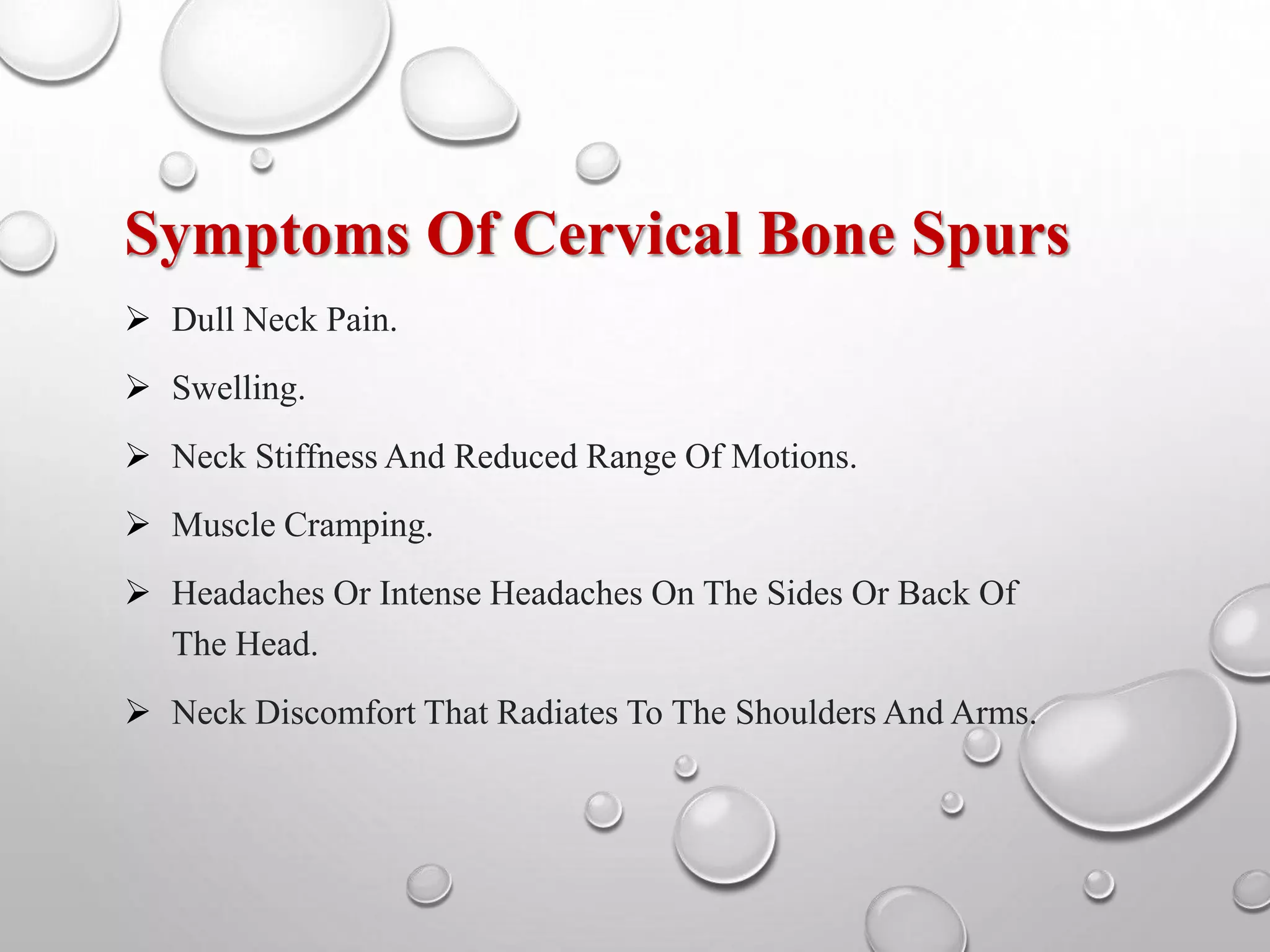 Cervical Bone Spurs - What You Need To Know | PPTX