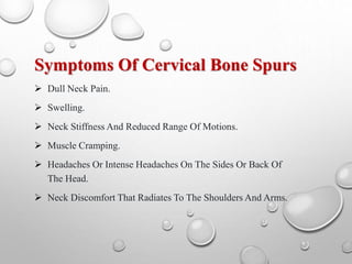 Cervical Bone Spurs - What You Need To Know | PPTX