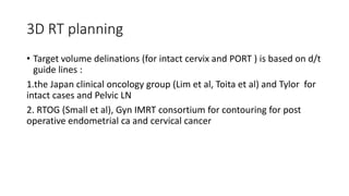 cervical cancer conformal radiotherapy planning (3D CRT) | PPTX