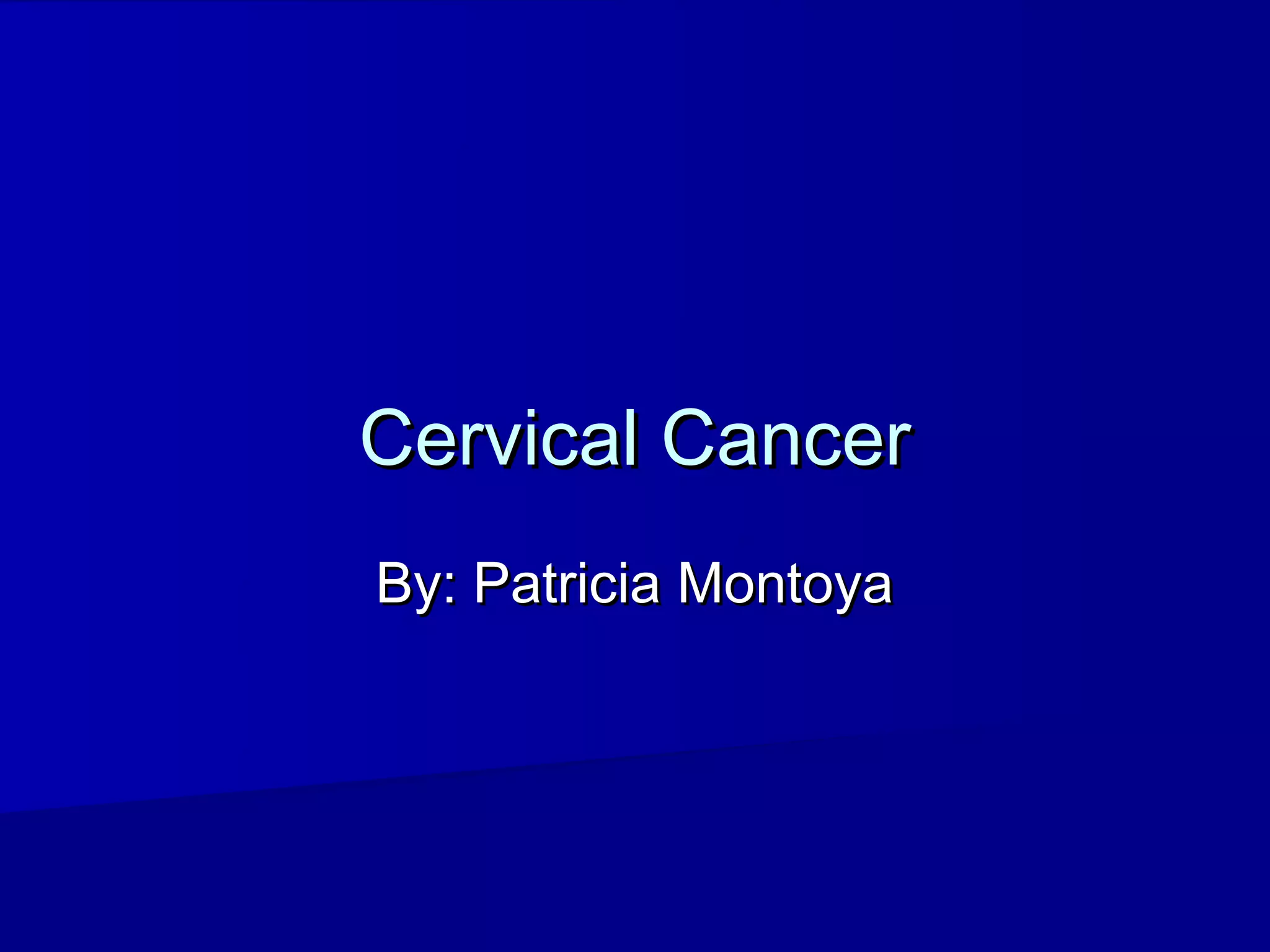 Cervical cancer | PPT