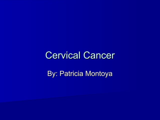Cervical cancer | PPT