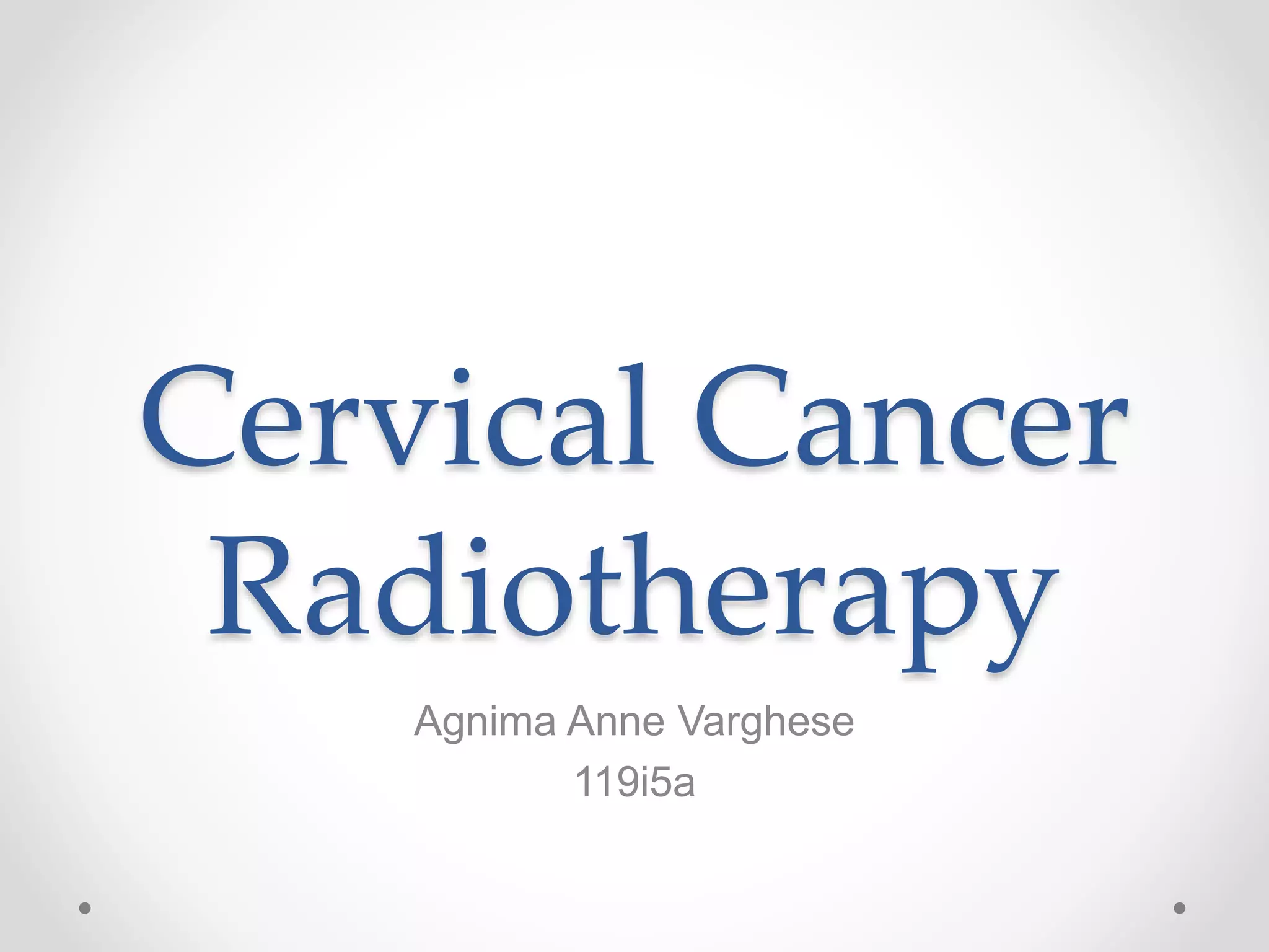 Cervical Cancer | PPT
