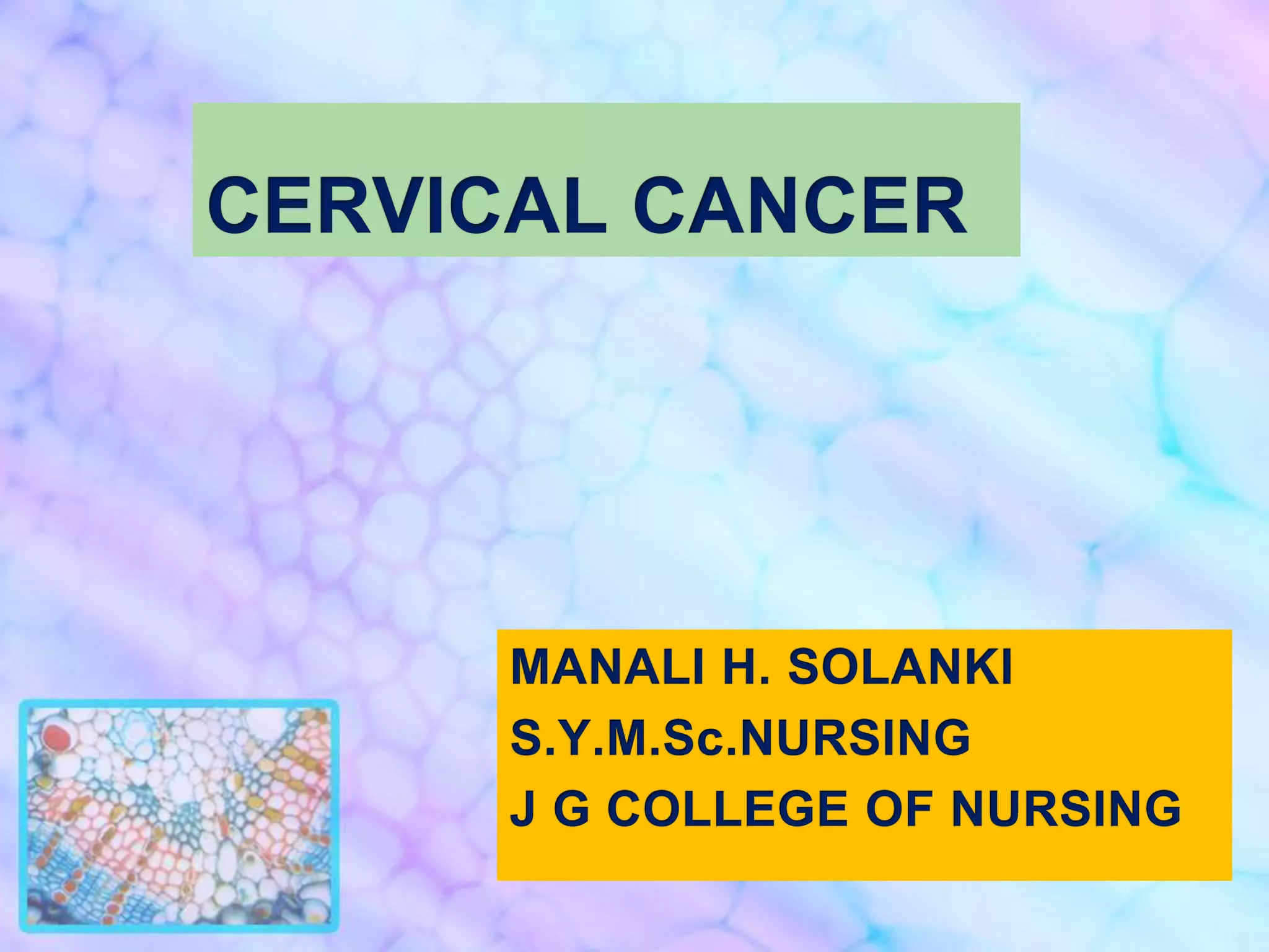 Cervical cancer ppt | PPTX