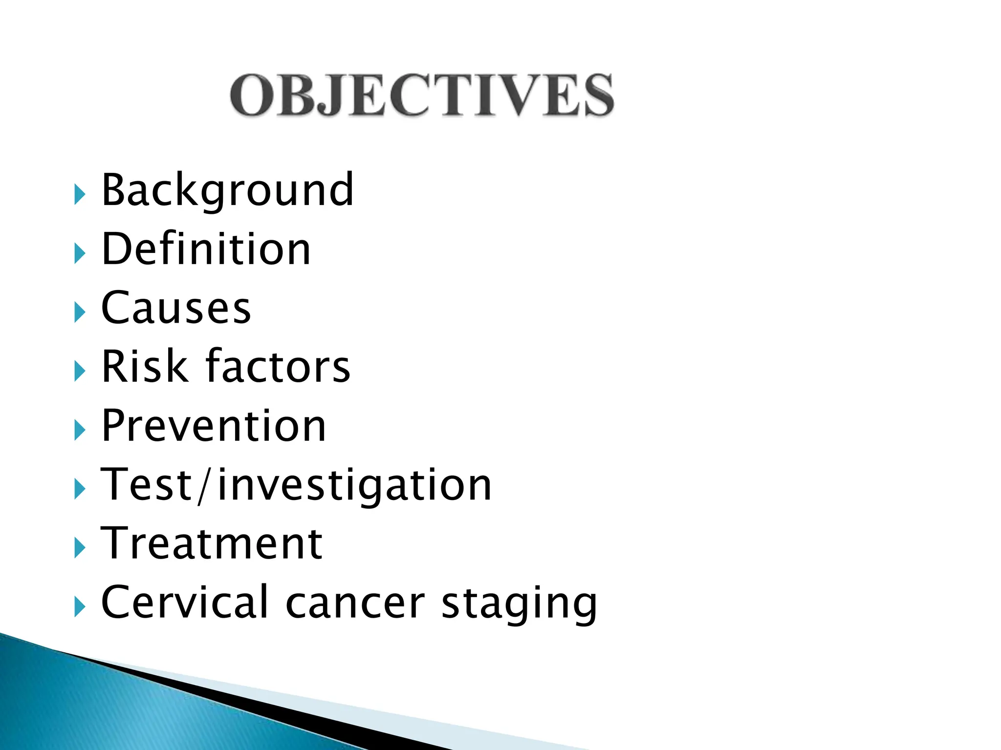 CERVICAL CANCER presentation for the clinic | PPTX