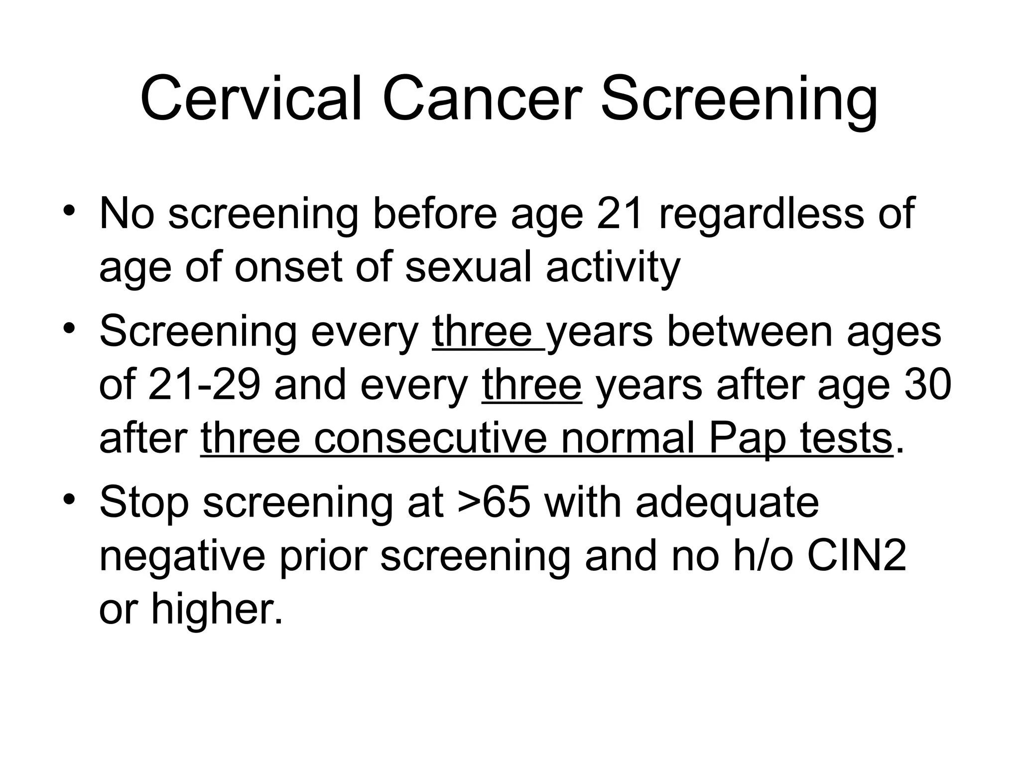 ROUTINE CERVICAL CANCER SCREENING GUIDELINES.ppt