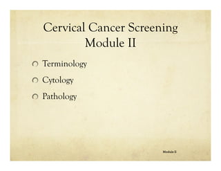 Cervical cancer screening module 2 | PDF