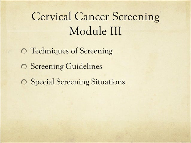 Cervical cancer screening module 3 | PDF