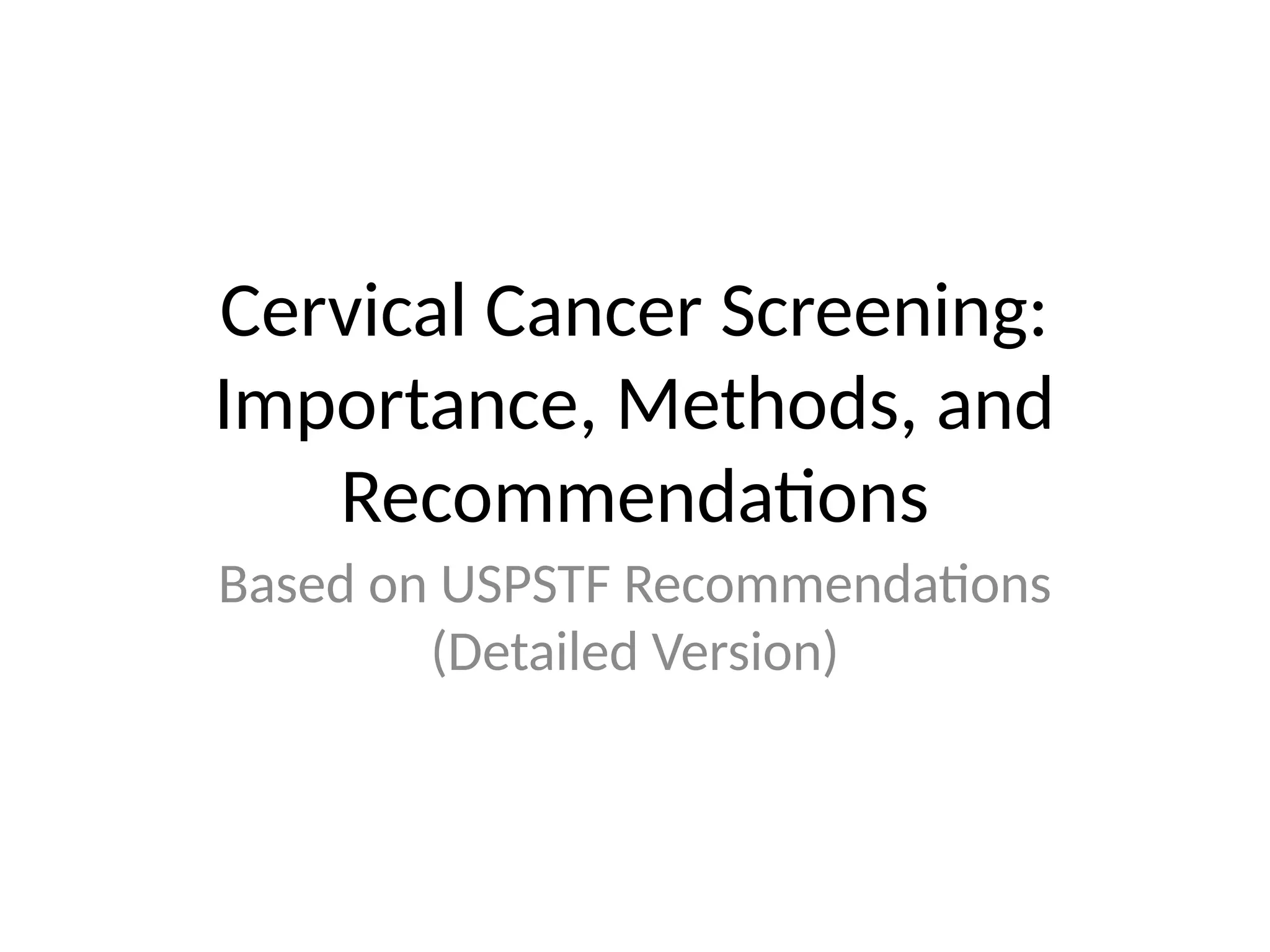 Cervical_Cancer_Screening_powerpoint presentation | PPTX