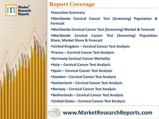 Cervical Cancer Test Market & Patients - Pap Smear, HPV DNA, VIA - Test ...