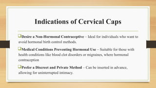 Cervical Caps as method of family planning | PPTX