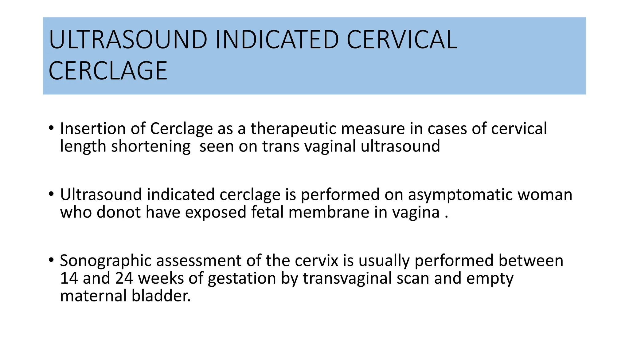 Cervical Cercalage Guidelines, it's types, indications and ...
