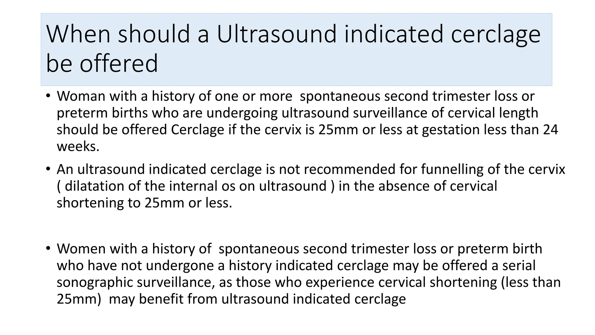 Cervical Cercalage Guidelines, it's types, indications and ...