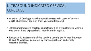 Cervical Cercalage Guidelines, it's types, indications and ...