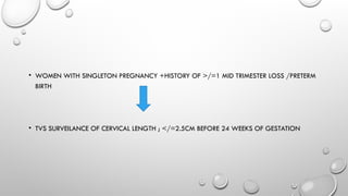 CERVICAL ENCERCLAGE IN PREGNANCY .pptx