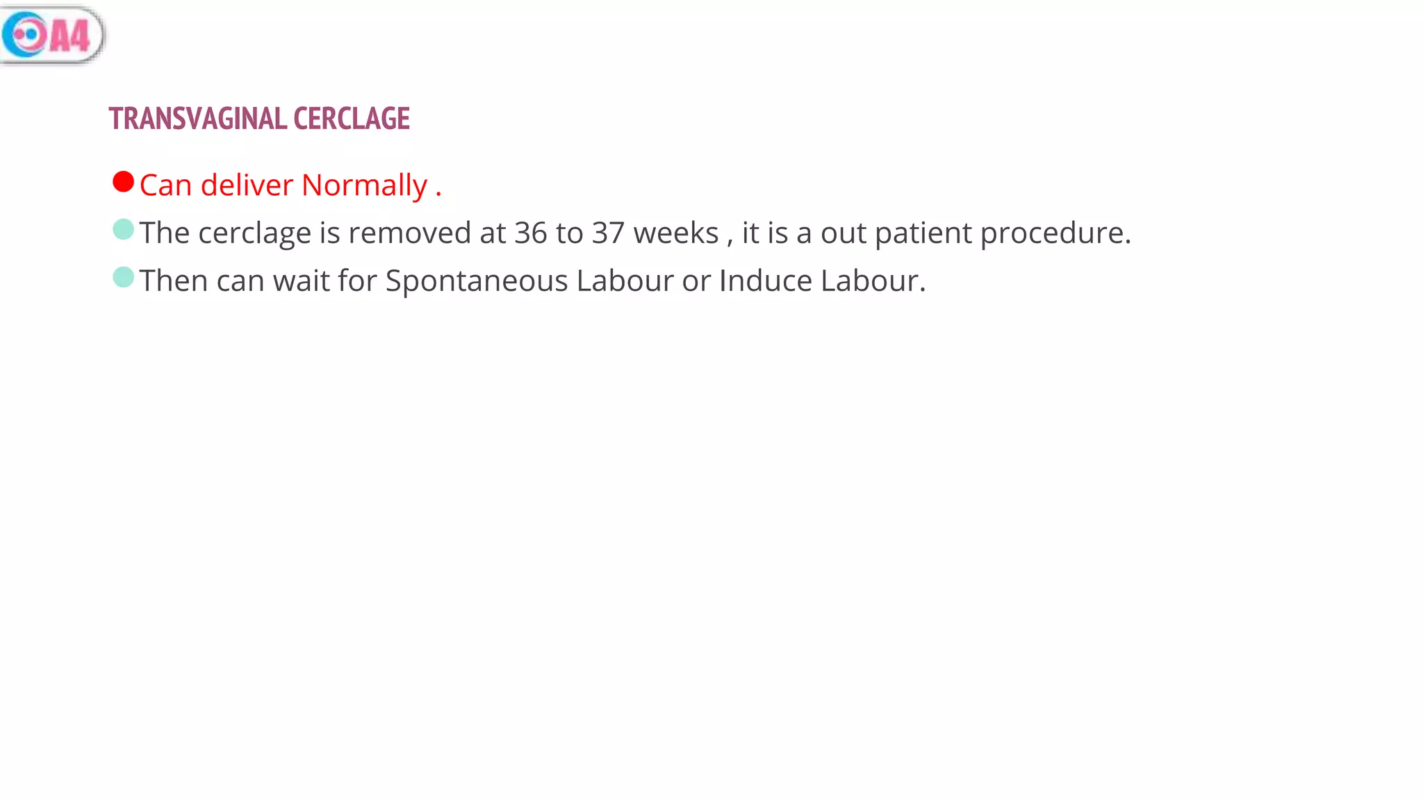 Cervical cerclage procedure | PPTX