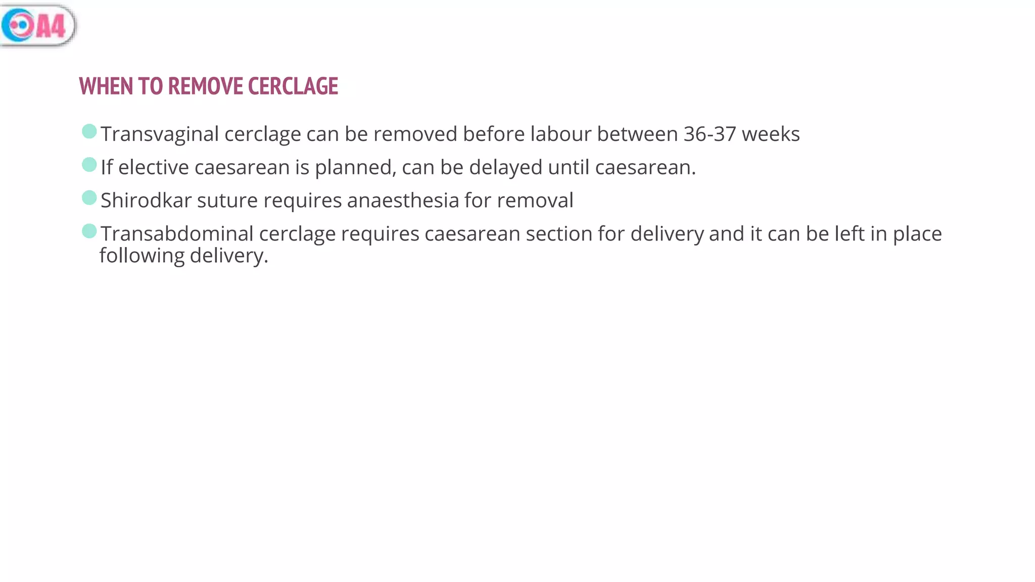 Cervical cerclage procedure | PPTX