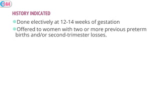 Cervical cerclage procedure | PPTX