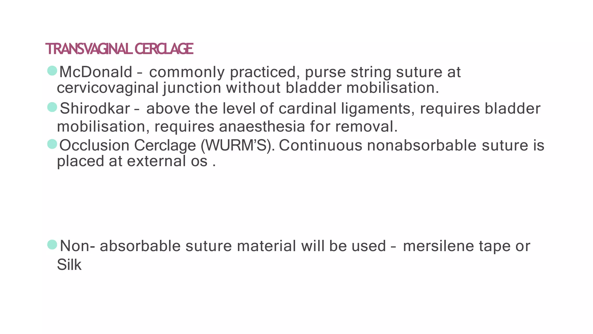 cervicalcerclageprocedure-210616070505 (1).pptx