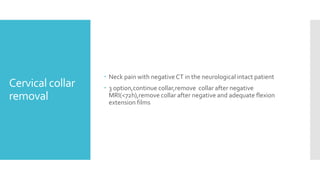 Cervical collar and immobilizer | PPTX