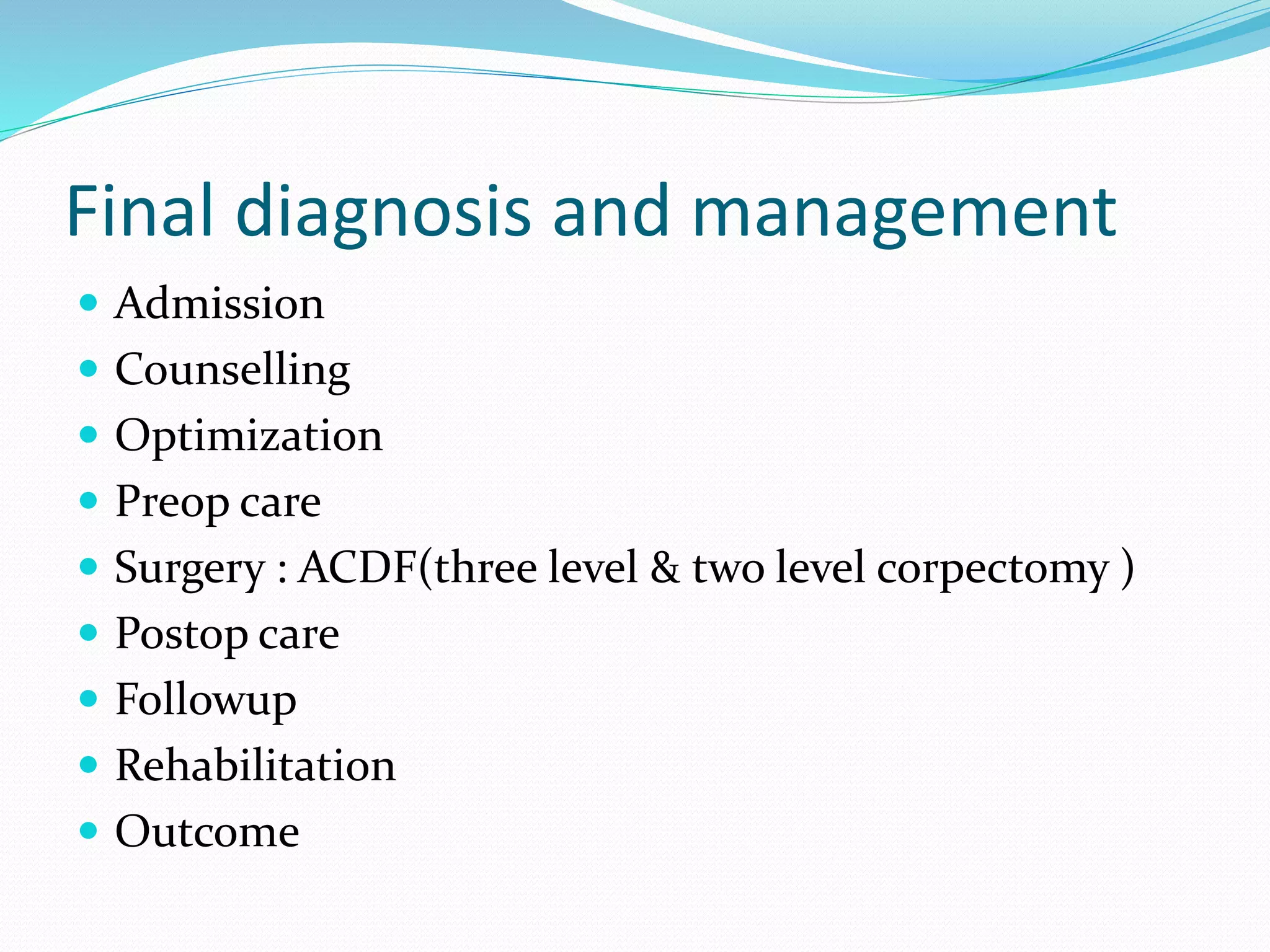 Cervical disc(Case presentation) dr.mumtaz ali | PPTX
