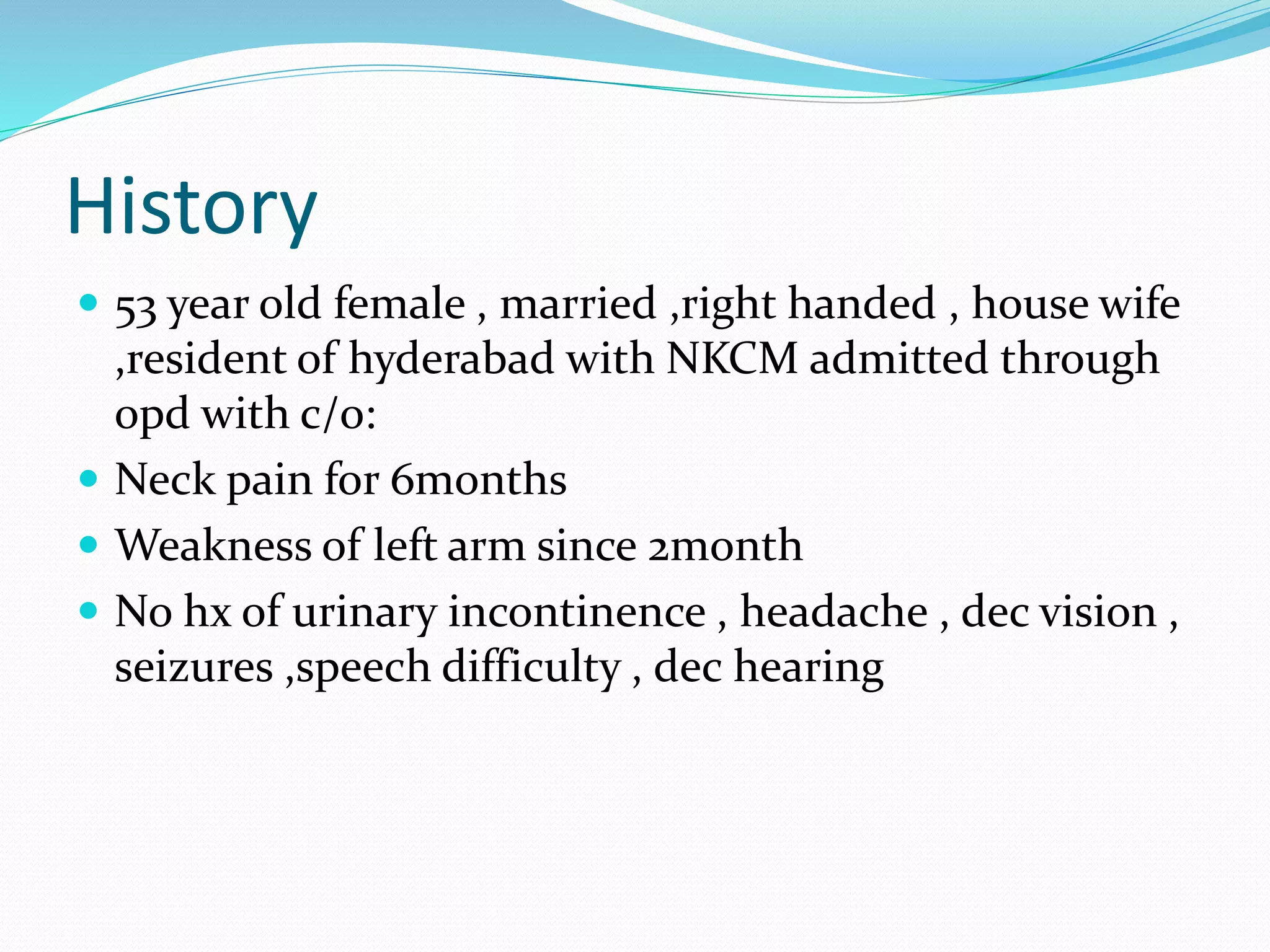Cervical disc(Case presentation) dr.mumtaz ali | PPTX